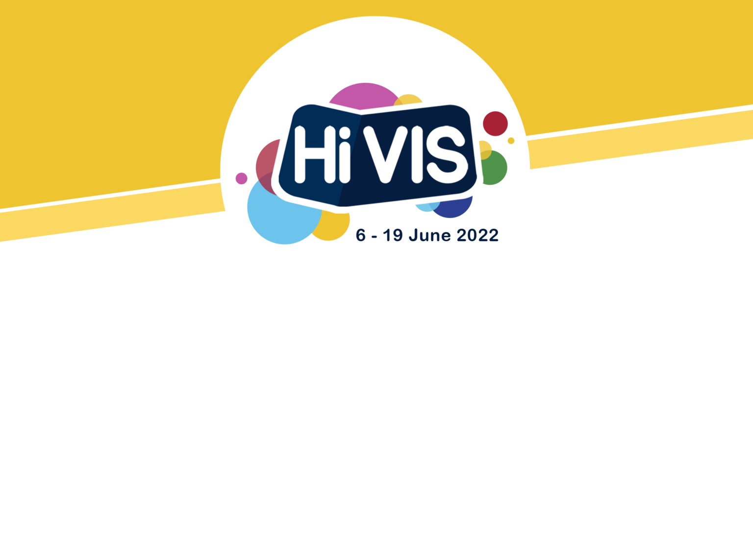 Hi VIS Week 2022 - 6-19 June 2022 - Reading Sight